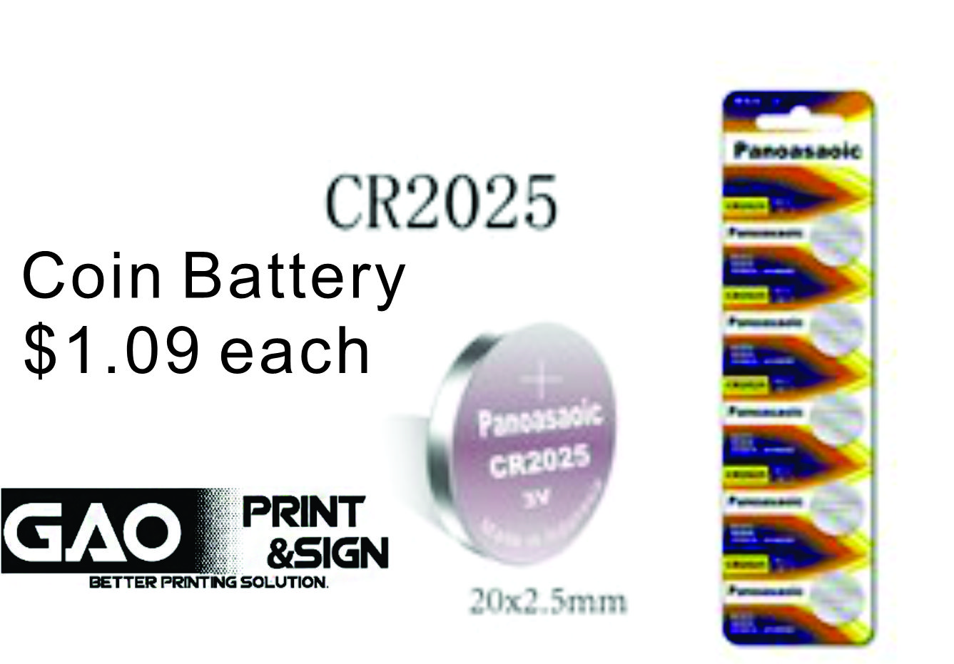 Lithium CR2025 - 1 Coin battery 3 V / Brand new - GAO PRINT&SIGN